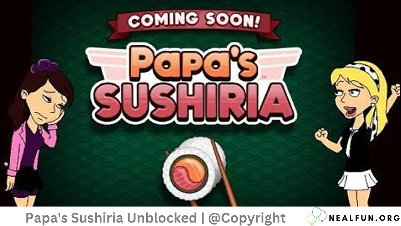 Papa's Sushiria Unblocked